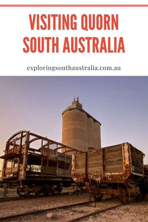 Visiting Quorn, South Australia