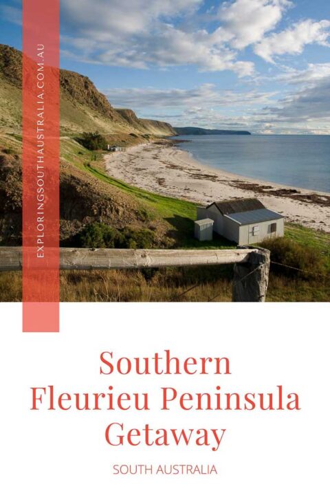 Ideas for a Southern Fleurieu Peninsula Getaway