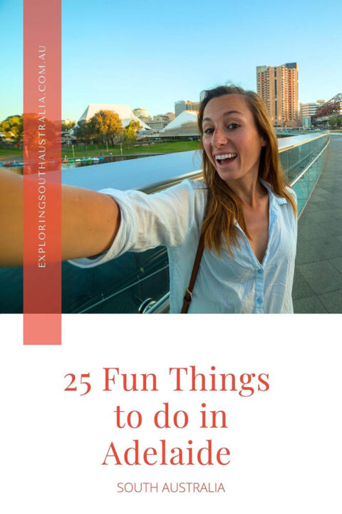25 Fun Things to do in Adelaide